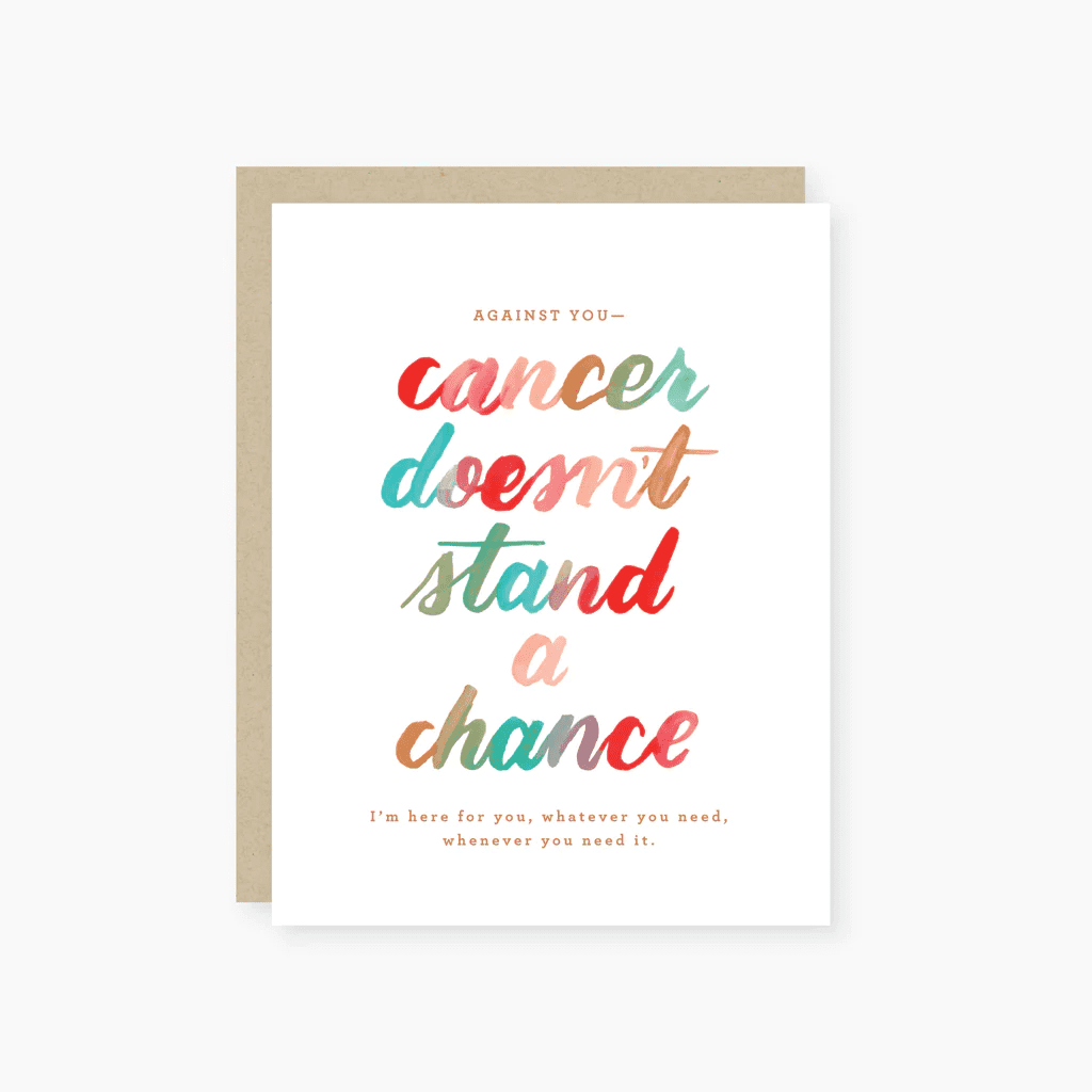 Cancer Doesn't Stand A Chance Card | 2021 Co. | Iris Gifts & Décor